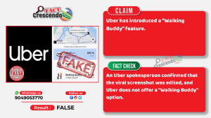Does Uber Really Have the "Walking Buddy" Feature? - Fact Crescendo